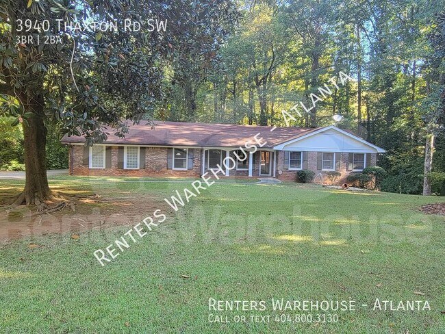 Newly Renovated 3 Bedroom Brick ranch! - 3940 Thaxton Rd SW Atlanta GA ...